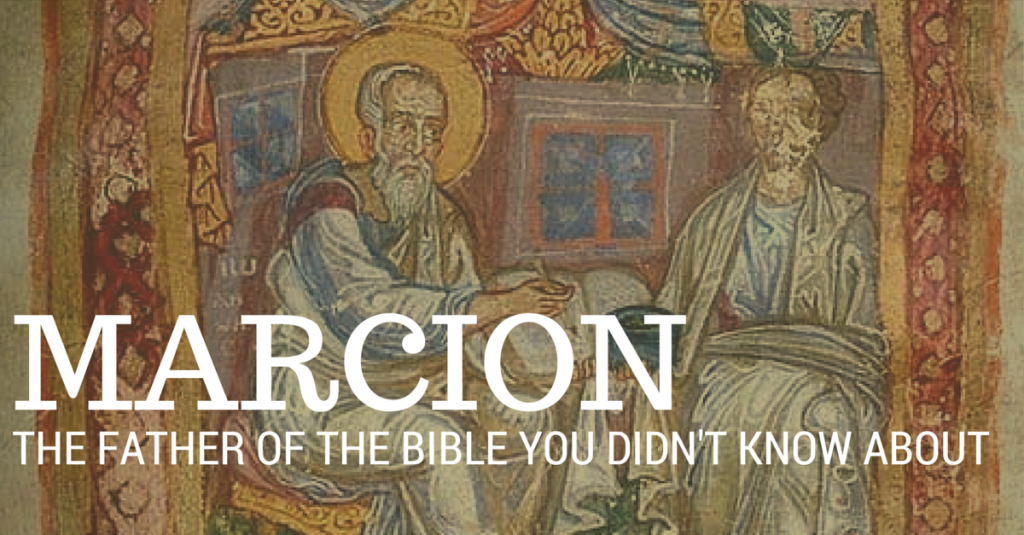 Did the arch-heretic Marcion author the first gospel? | Mythicist Papers